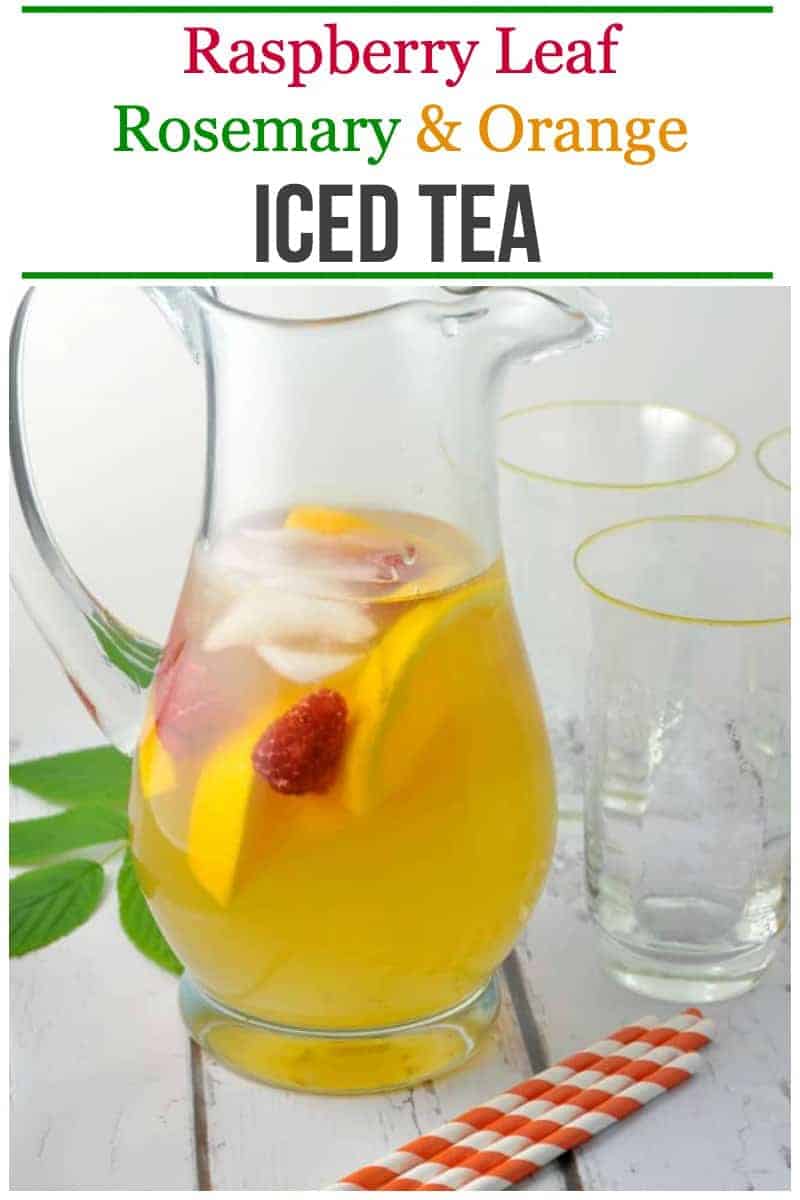 Raspberry Leaf Rosemary and Orange Iced Tea - Flavour and Savour
