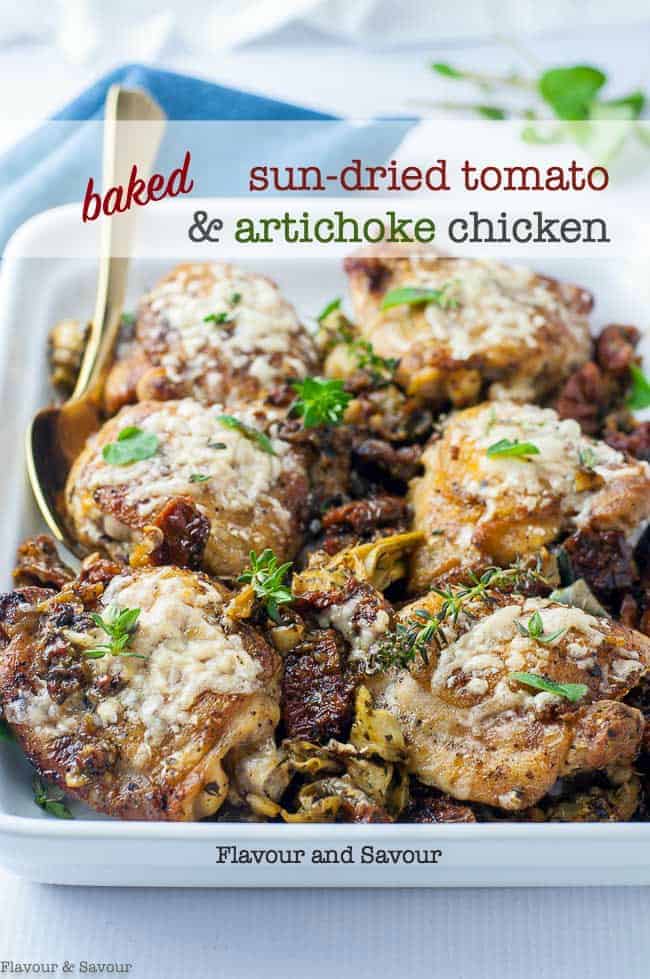 Baked Sun-Dried Tomato and Artichoke Chicken - Flavour and Savour