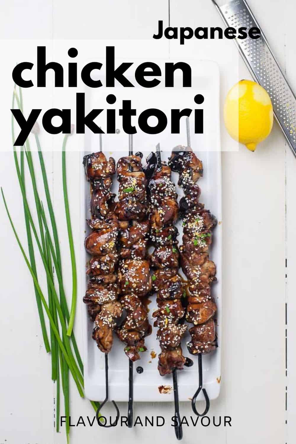 Easy Japanese Chicken Yakitori Skewers - Flavour and Savour